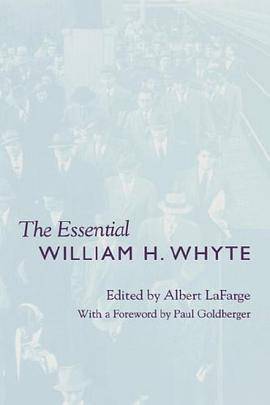 The Essential William H. Whyte_百度百科