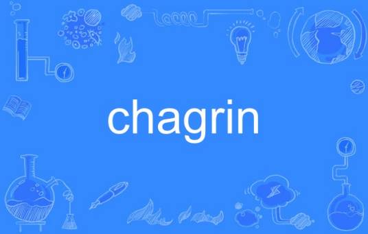 chagrin_百度百科