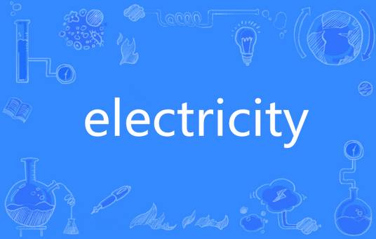 Electricity（英语单词）_百度百科