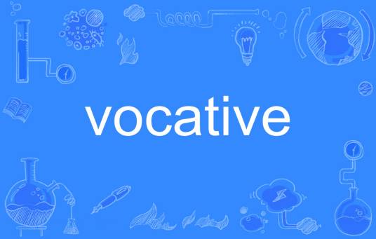 vocative_百度百科
