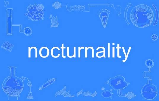 nocturnality_百度百科