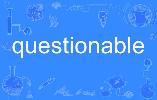 questionable_百度百科