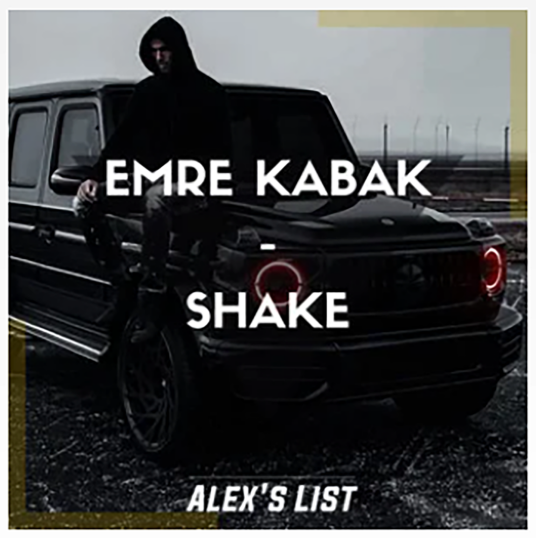 Shake（Emre Kabak演唱的歌曲）_百度百科