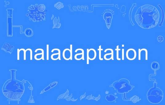 maladaptation_百度百科