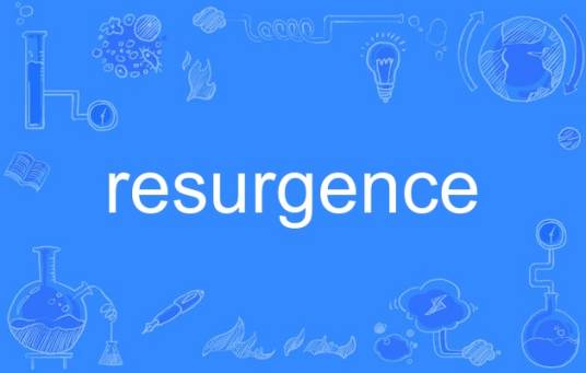 resurgence_百度百科