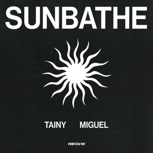 Sunbathe（Tainy与Miguel演唱的歌曲）_百度百科