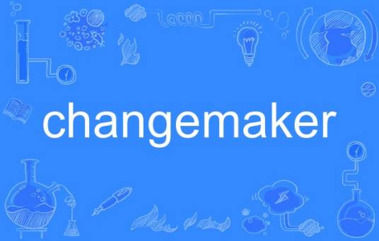 ChangeMaker_百度百科