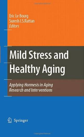 Mild Stress and Healthy Aging_百度百科