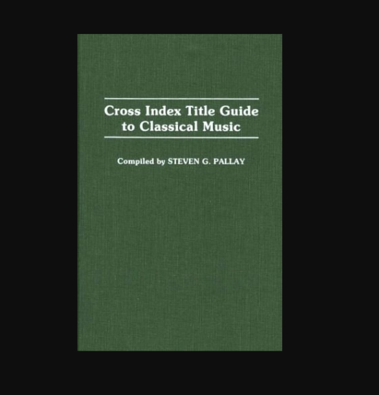 Cross-index Title Guide to Classical Music_百度百科