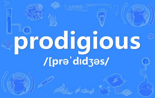prodigious_百度百科