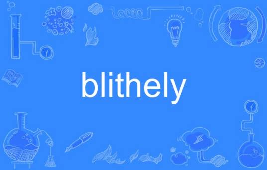 blithely_百度百科