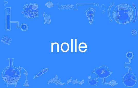 nolle_百度百科