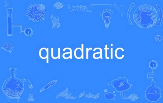 quadratic_百度百科