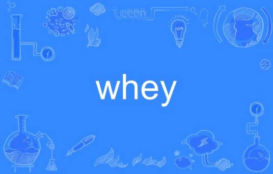 whey_百度百科
