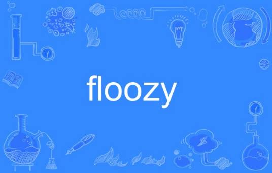 floozy_百度百科