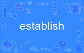 establish_百度百科