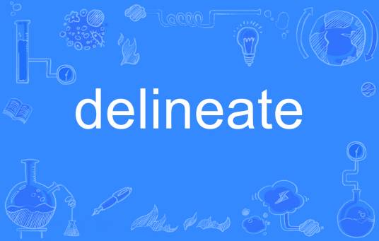 delineate_百度百科