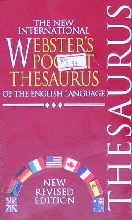 The new international Websters pocket thesaurus of the English language ...