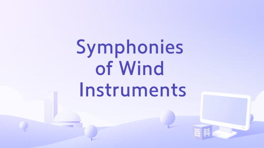 Symphonies of Wind Instruments_百度百科