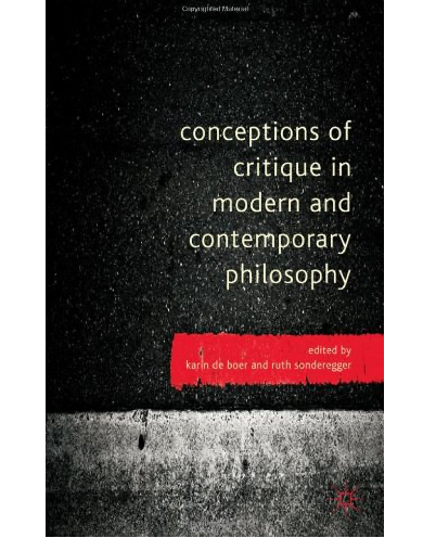 Conceptions of Critique in Modern and Contemporary Philosophy_百度百科