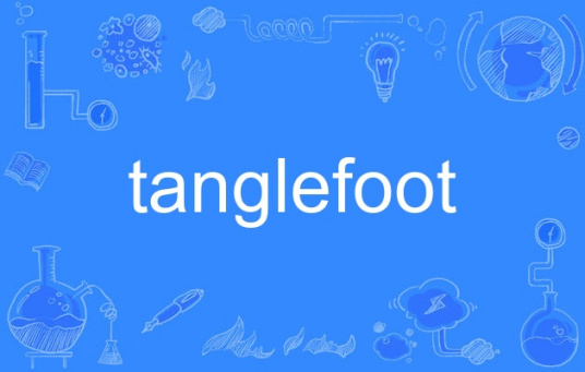 tanglefoot_百度百科