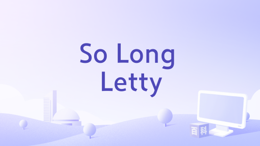 So Long Letty_百度百科
