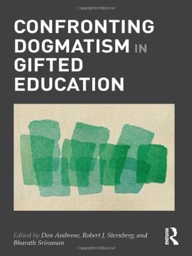 Confronting Dogmatism in Gifted Education_百度百科