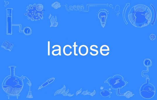 lactose_百度百科
