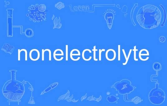 nonelectrolyte_百度百科