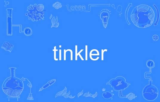 tinkler_百度百科