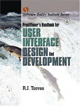 Practitioner's Handbook for User Interface Design and Development（Torres, R.J.著图书）_百度百科
