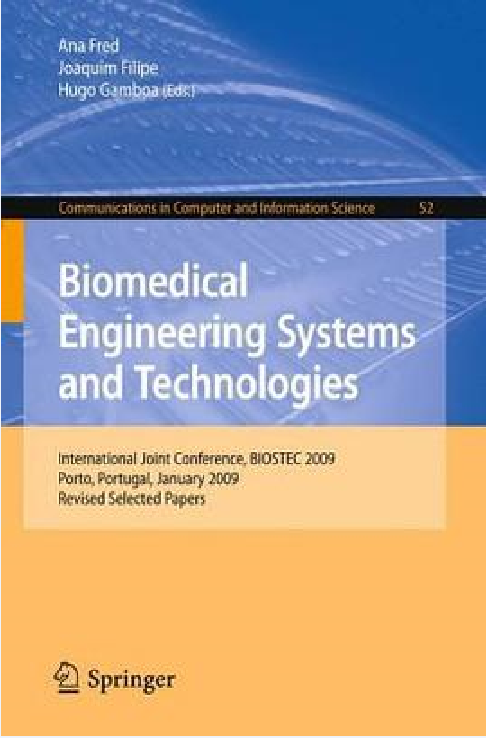Biomedical Engineering Systems and Technologies_百度百科