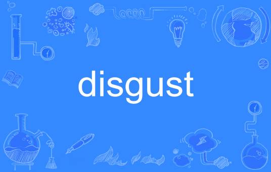disgust_百度百科