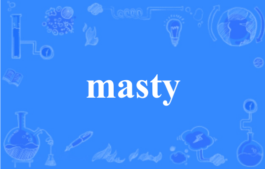 masty_百度百科