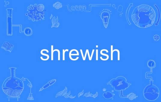 shrewish_百度百科