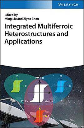 Integrated Multiferroic Heterostructures and Applications_百度百科