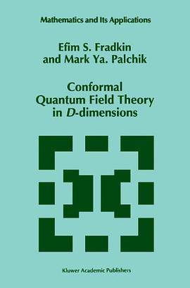 Conformal Quantum Field Theory in D-Dimensions_百度百科