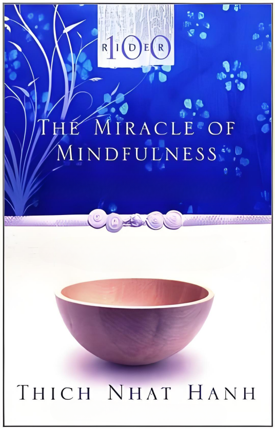 The Miracle of Mindfulness_百度百科