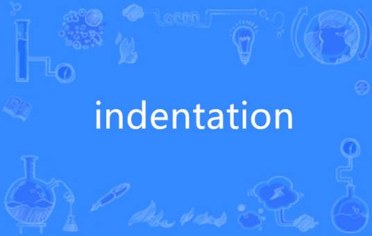 indentation（英语单词）_百度百科
