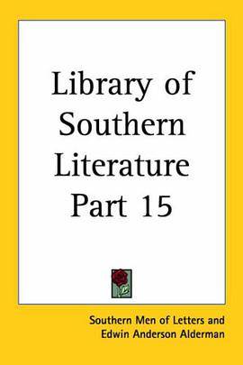 Library of Southern Literature Part 15_百度百科
