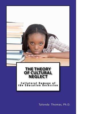 The Theory of Cultural Neglect_百度百科