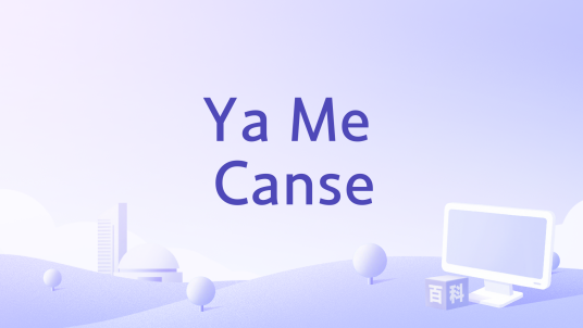 Ya Me Canse_百度百科