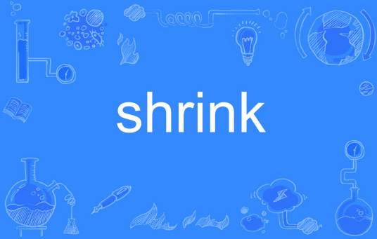 shrink（英语单词）_百度百科
