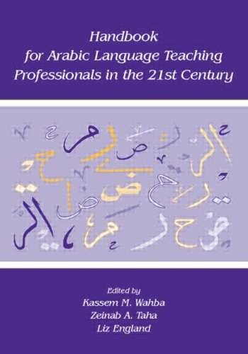 Handbook for Arabic Language Teaching Professionals in the 21st Century ...