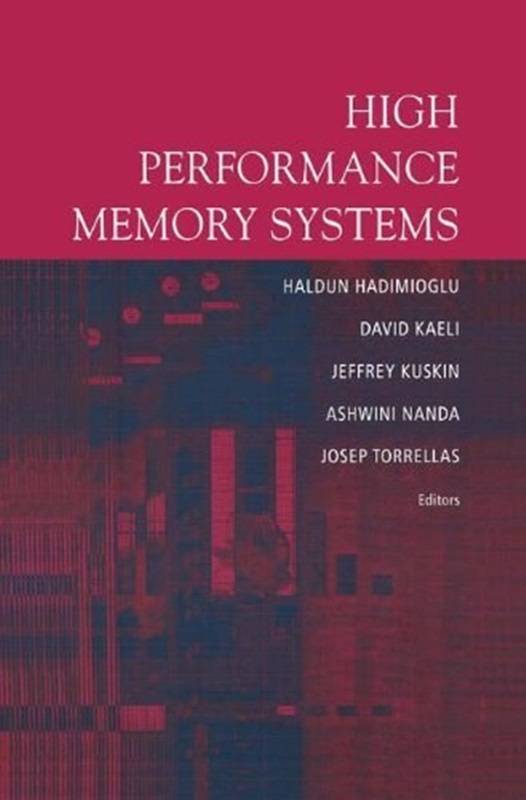 High Performance Memory Systems_百度百科