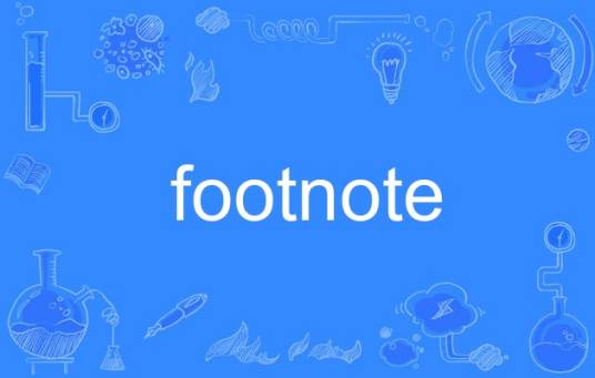 footnote（英语单词）_百度百科