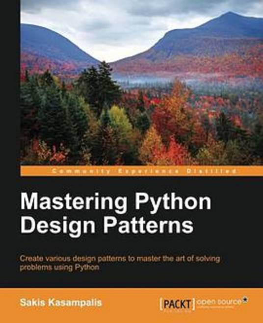 Mastering Python Design Patterns_百度百科