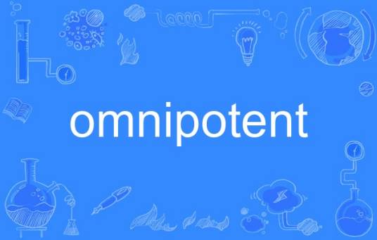 omnipotent（英语单词）_百度百科