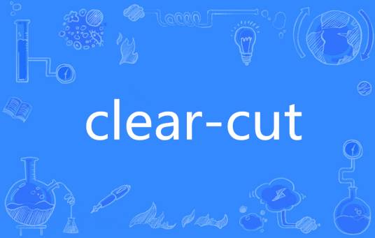 clear-cut_百度百科