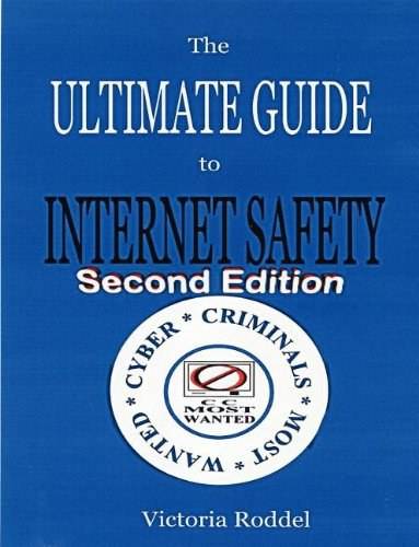 The Ultimate Guide To Internet Safety Second Edition 百度百科